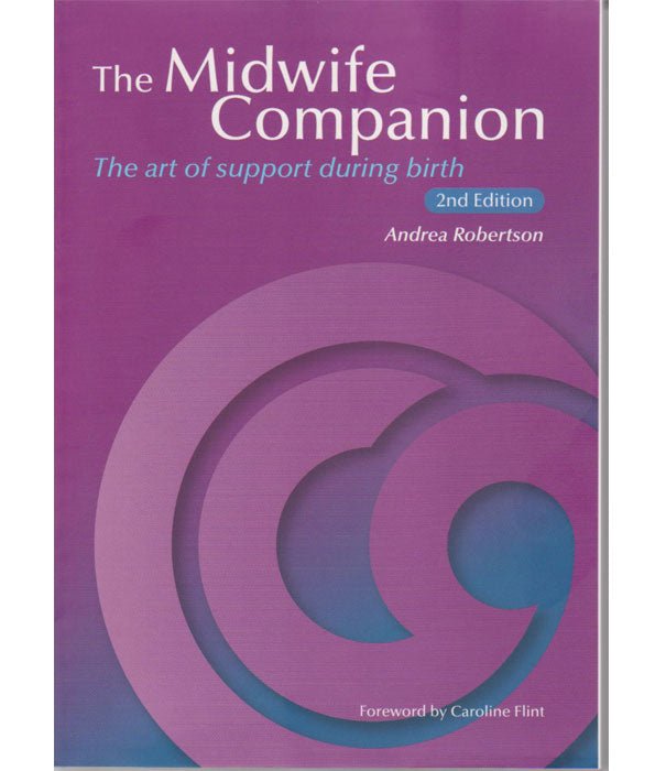 The Midwife Companion – Used Book | Midwifery Support Guide - from CA$7 ...